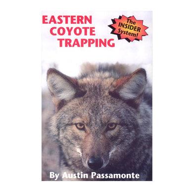 Eastern Coyote Trapping - Austin Passamonte - Book – Minnesota Trapline Products