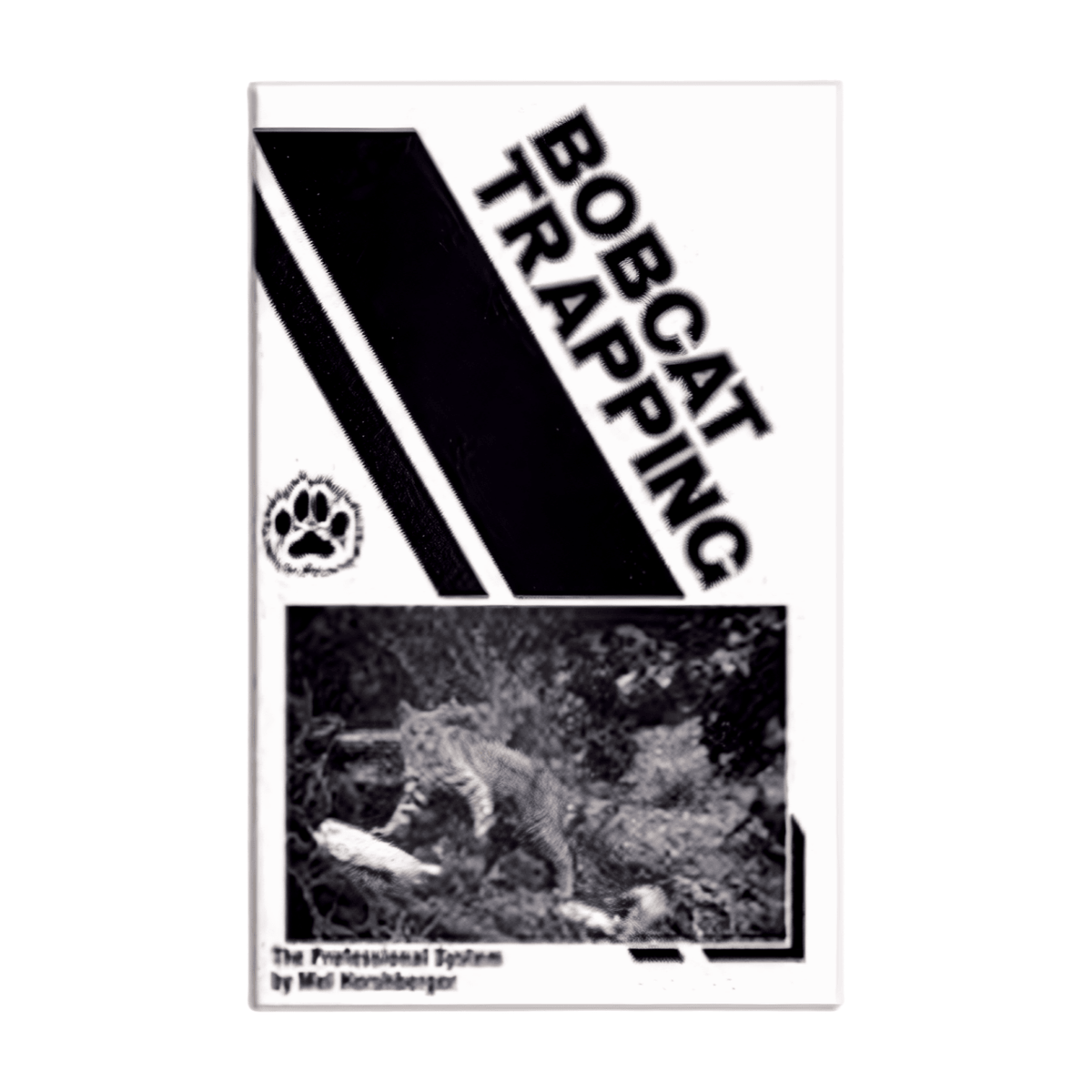 Prof. System of Bobcat Trapping - Mel Hershberger - Book – Minnesota ...
