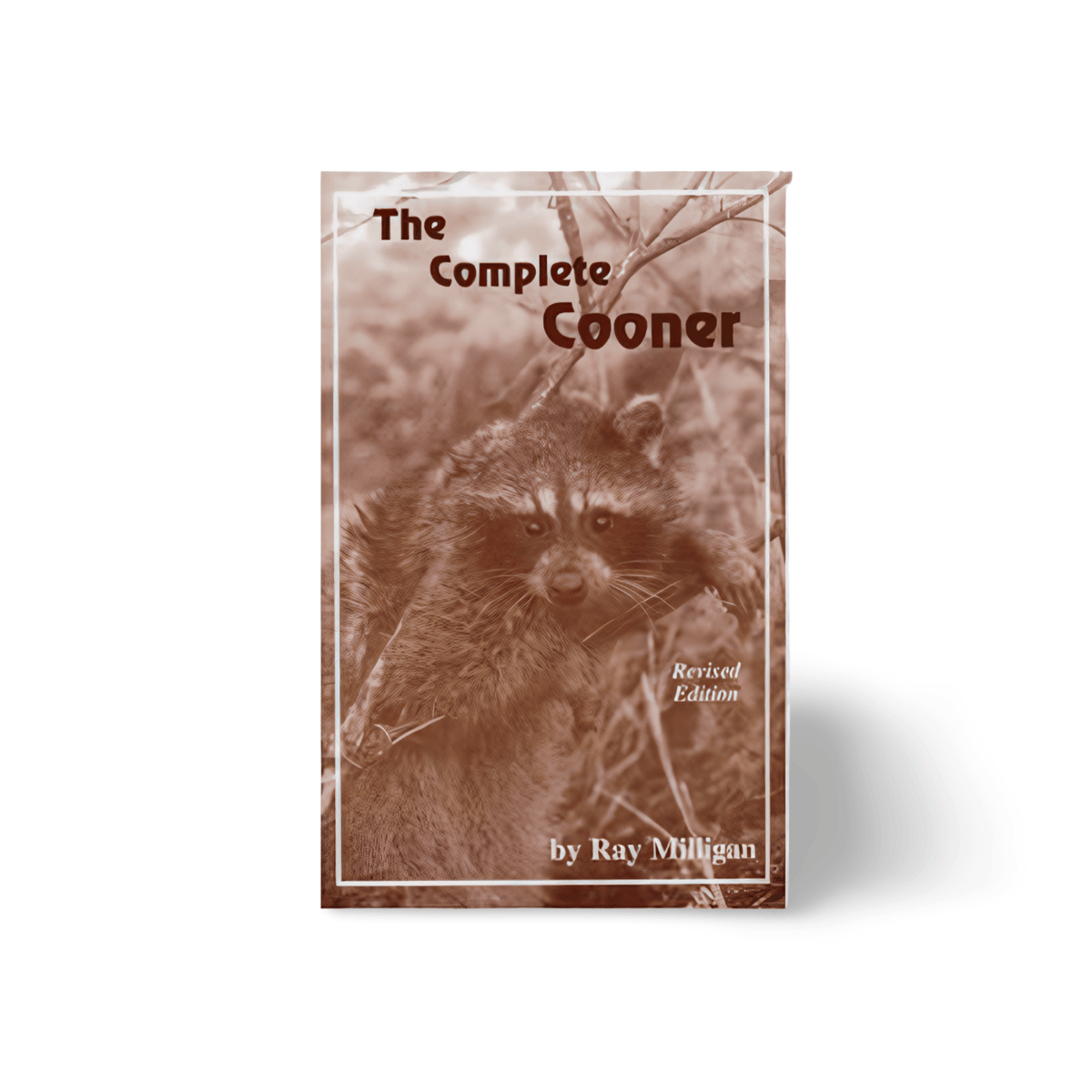 The Complete Cooner - Ray Milligan - Book – Minnesota Trapline Products