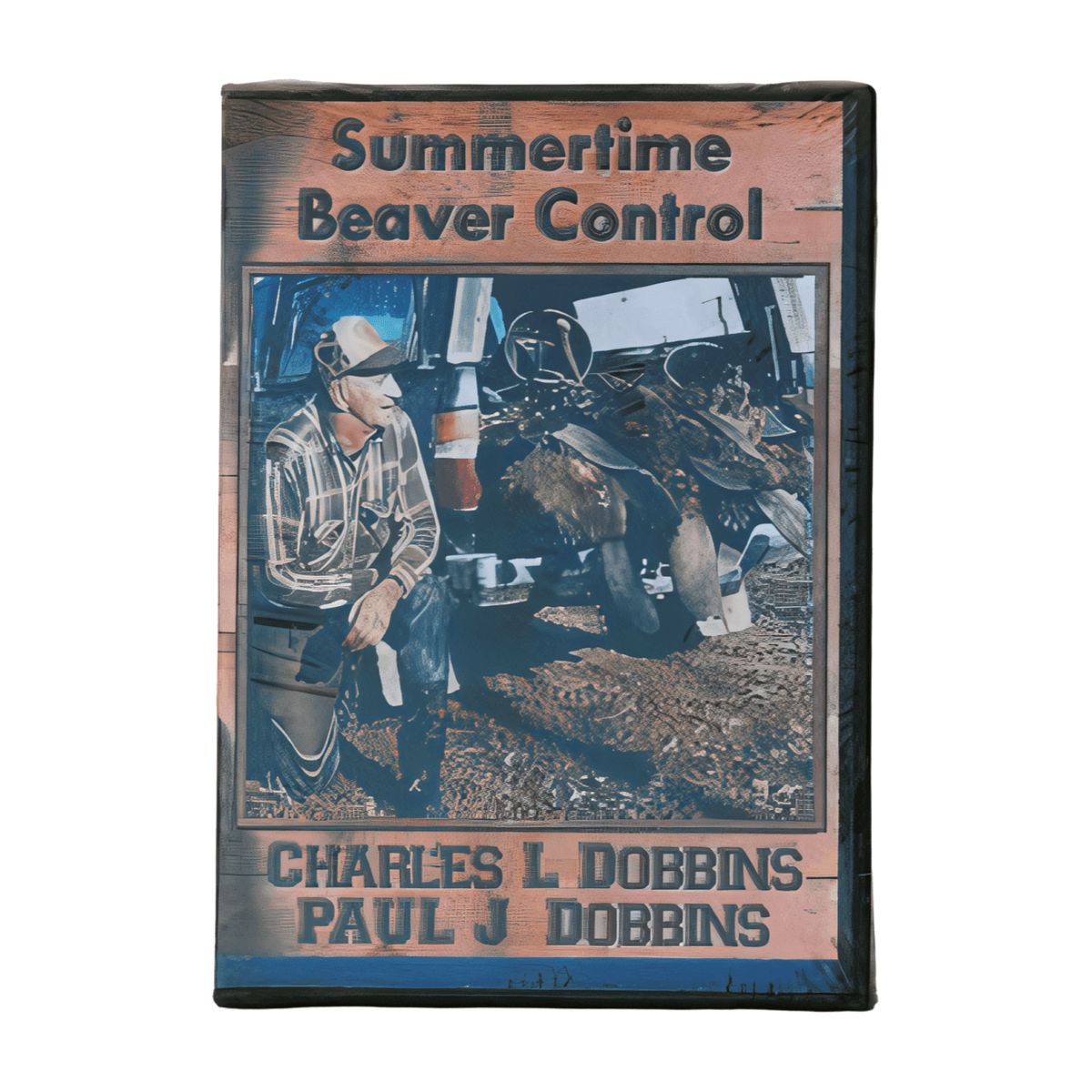 Summertime Beaver Control - Paul Dobbins - DVD – Minnesota Trapline ...
